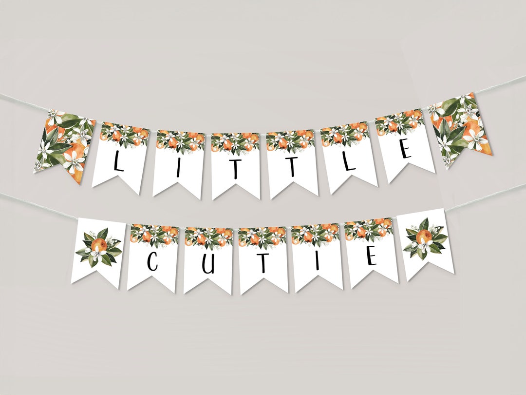 Editable Little Cutie Banner Orange Baby Shower Banner Summer Citrus ...