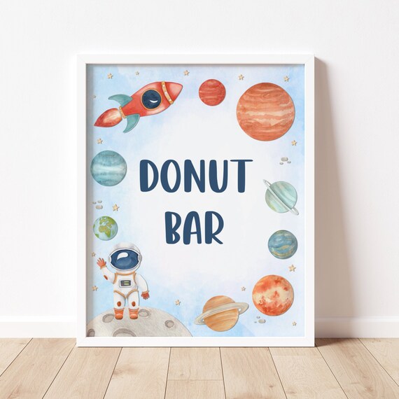 Planets Space Donut Bar Sign Outer Space Birthday Galaxy Baby Shower ...