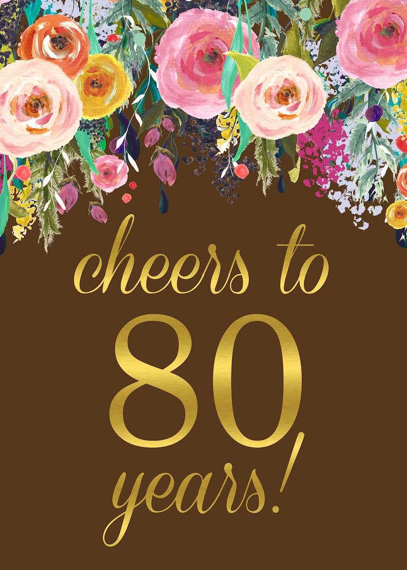 Cheers To 80 Years Sign 80th Birthday Sign Pink Floral Gold Etsy