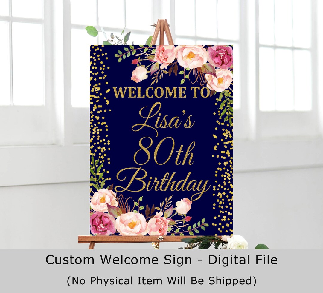 Birthday Welcome Sign Navy Blue & Gold Pink Floral Welcome - Etsy