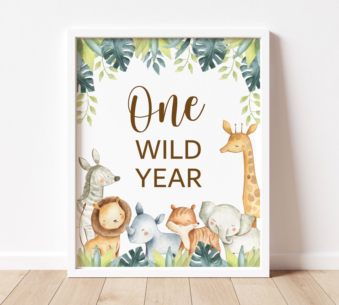 One Wild Year Wild One Birthday Sign 1st Safari Birthday Jungle ...