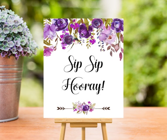 Sip Sip Hooray Sign Purple Bridal Shower Baby Shower Bachelorette ...