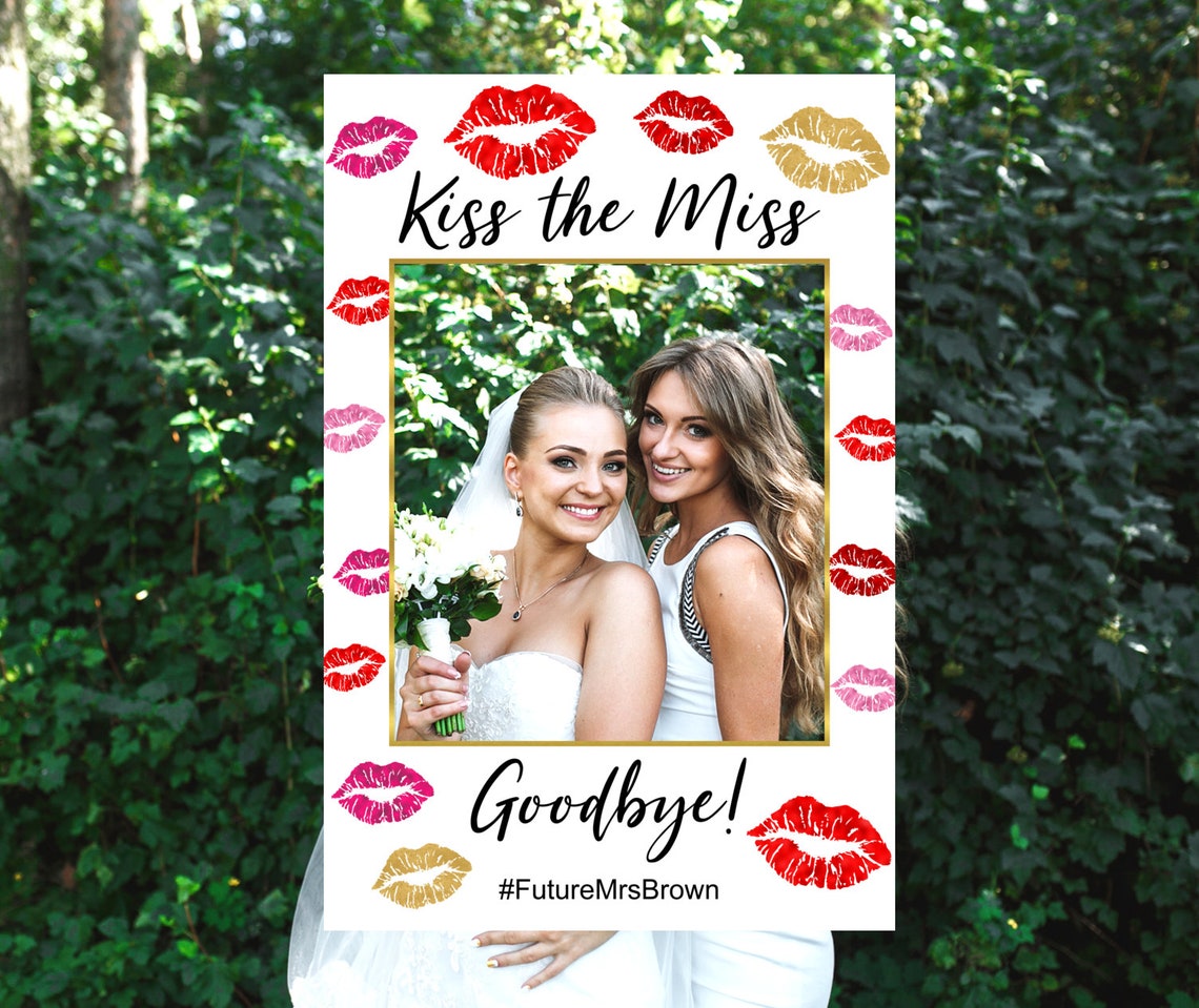 Kiss the Miss Goodbye Photo Props Bridal Shower Photo Booth - Etsy