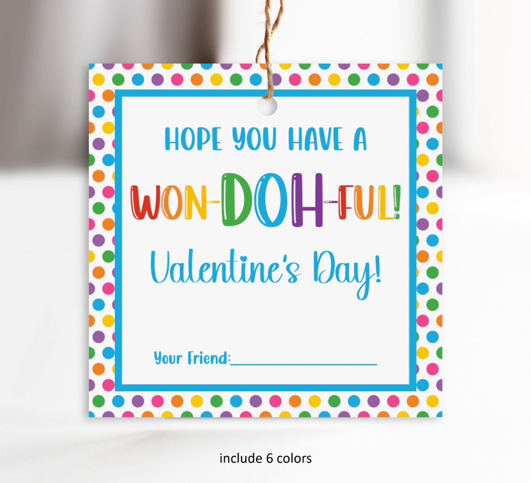 Kids Valentine Tag Play Dough Won Doh Ful Valentines Day Gift Tag Non ...