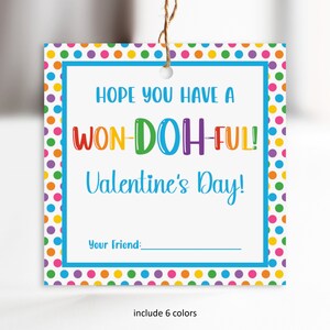 Kids Valentine Tag Play Dough Won Doh Ful Valentines Day Gift Tag Non ...