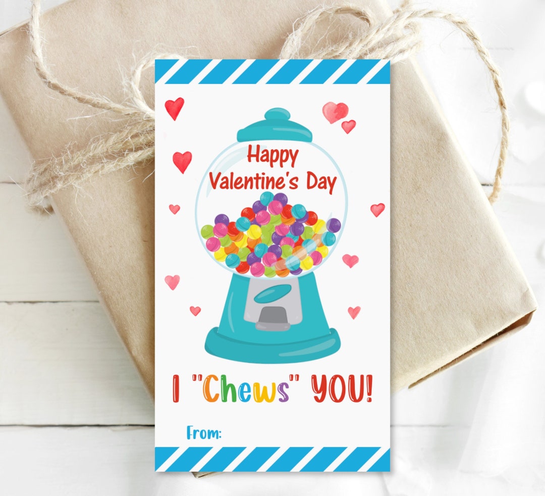 Kids Valentine Tag Bubble Gum Valentines Day Gift Tag I Chews You ...
