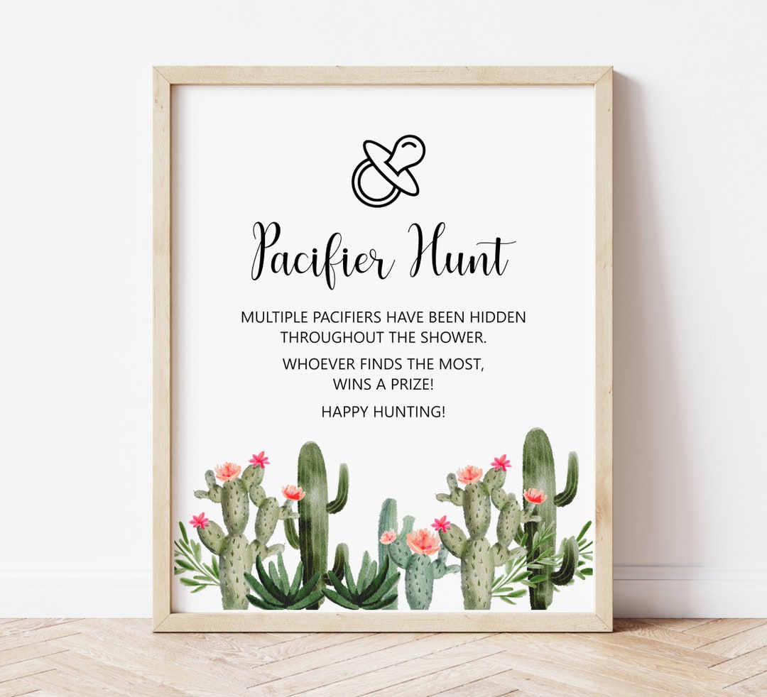 Succulent Cactus Baby Shower Pacifier Hunt Game Sign Boho Fiesta Baby ...