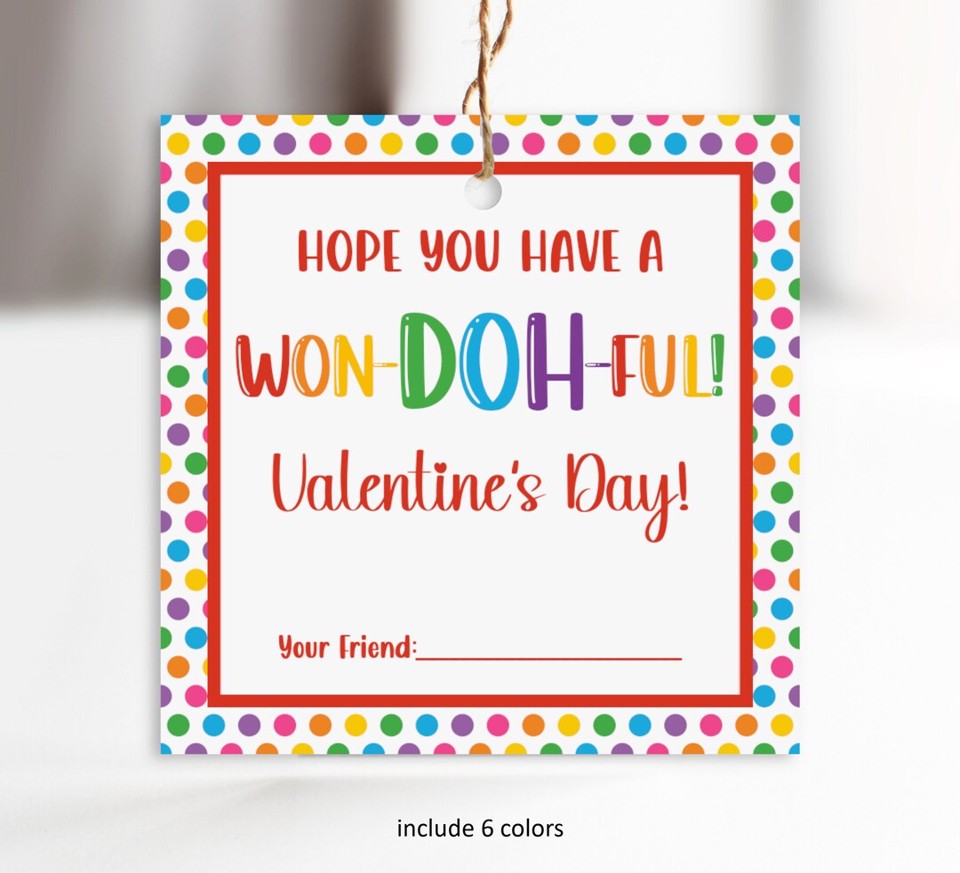 Kids Valentine Tag Play Dough Won Doh Ful Valentines Day Gift Tag Non ...