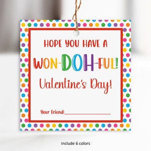 Kids Valentine Tag Play Dough Won Doh Ful Valentines Day Gift Tag Non ...