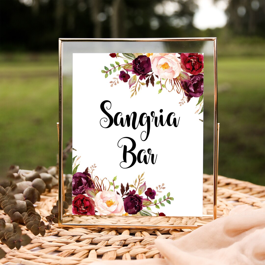 Sangria Bar Sign Printable Burgundy Marsala Maroon Blush Pink Floral ...