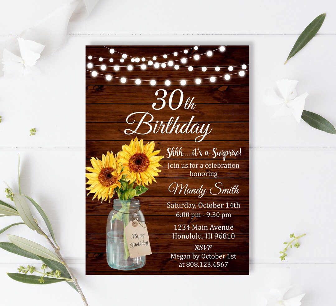 30th Birthday Invitation For Women Sunflower Birthday Invitation Rustic