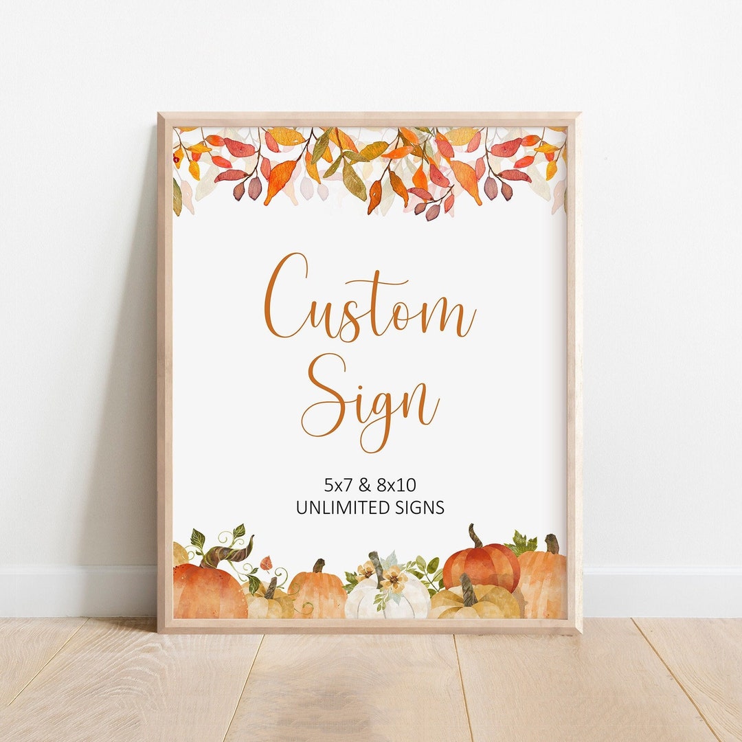 Editable Pumpkin Fall Custom Sign Boho Autumn Leaves Fall Party Decor Table Sign Template ...