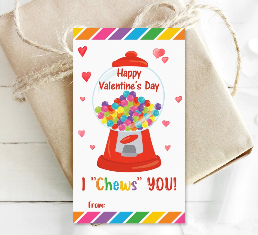 Kids Valentine Tag Bubble Gum Valentines Day Gift Tag I Chews You ...