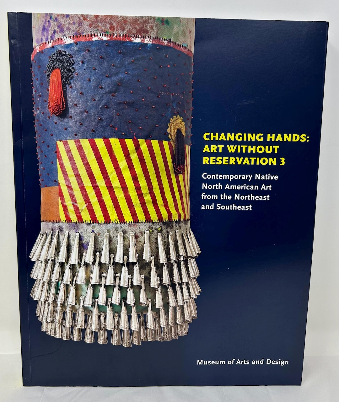 Changing Hands Art Without Reservation Contemporary Native North West ...