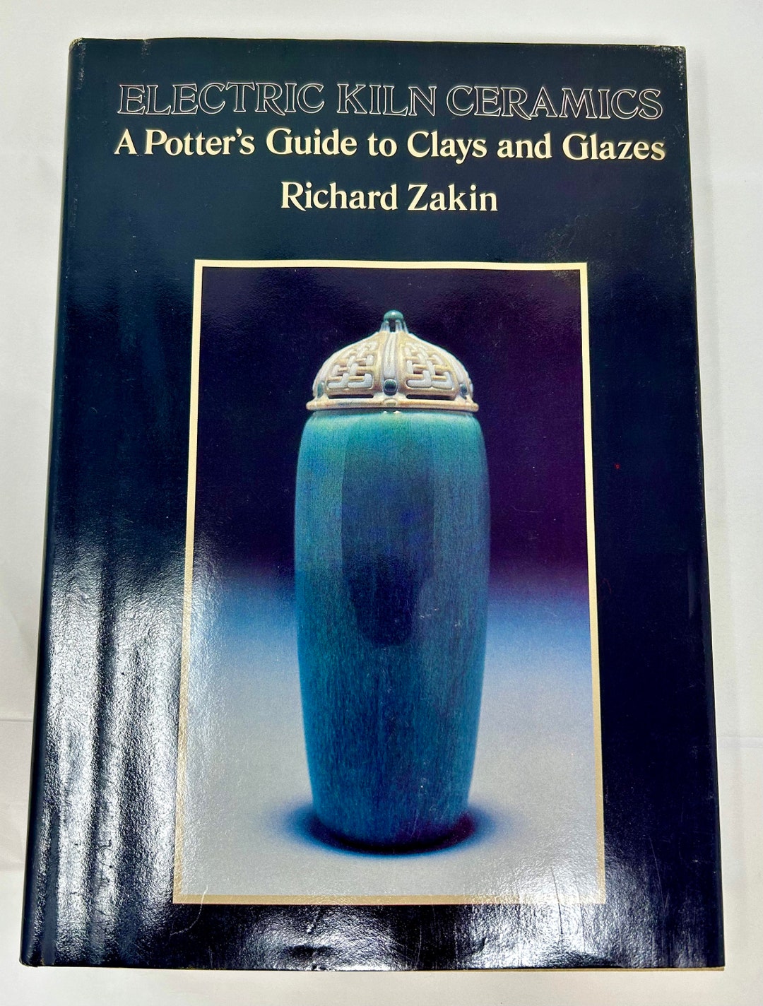 1981 Electric Kiln Ceramics A Potter's Guide to Clays and Glazes by ...
