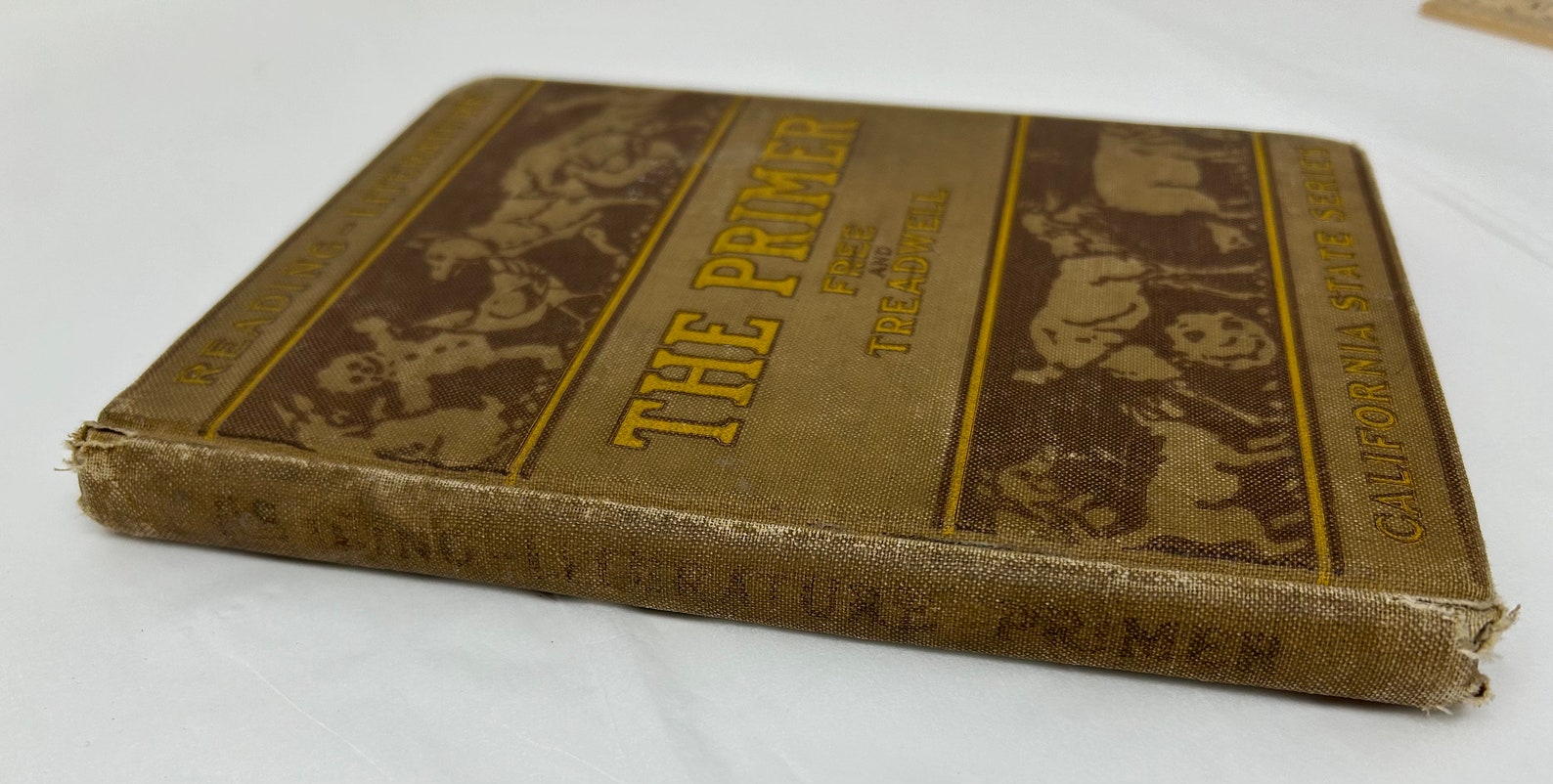 The Primer 1916 Margaret Free Harriette Treadwell Early Century ...