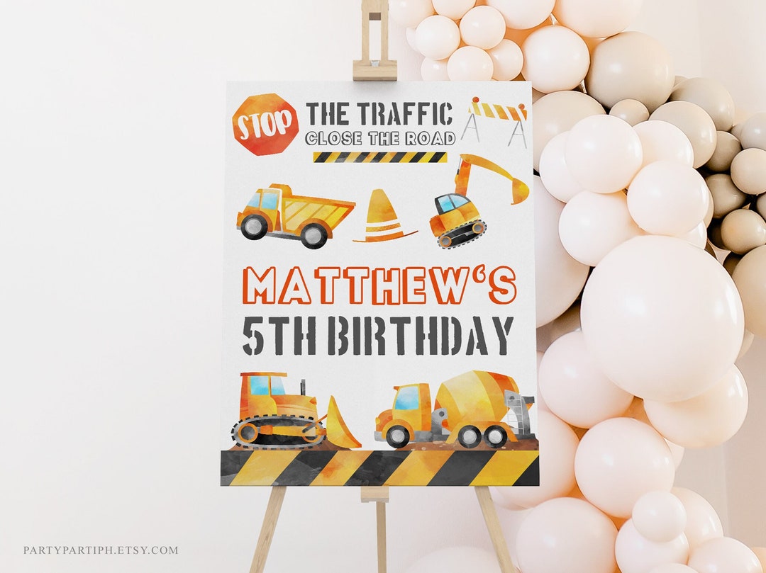 Editable Construction Birthday Welcome Sign, Dump Truck Party Decor ...