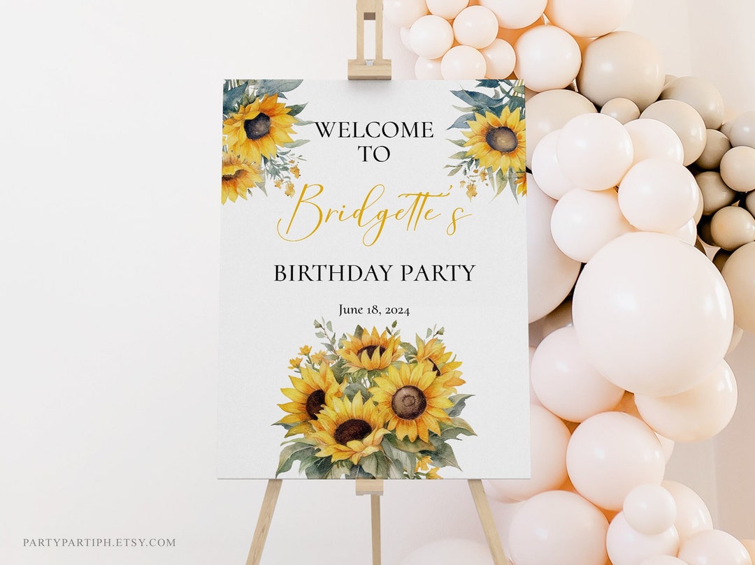 EDITABLE Sunflower Birthday Welcome Sign Party Decoration Template 1st ...