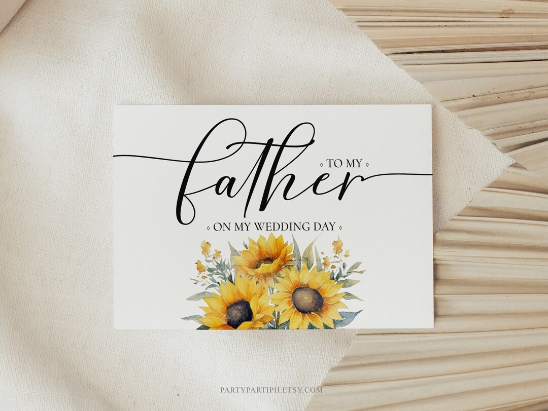 EDITABLE Sunflower Wedding Note Card Template to My Father Note Card ...
