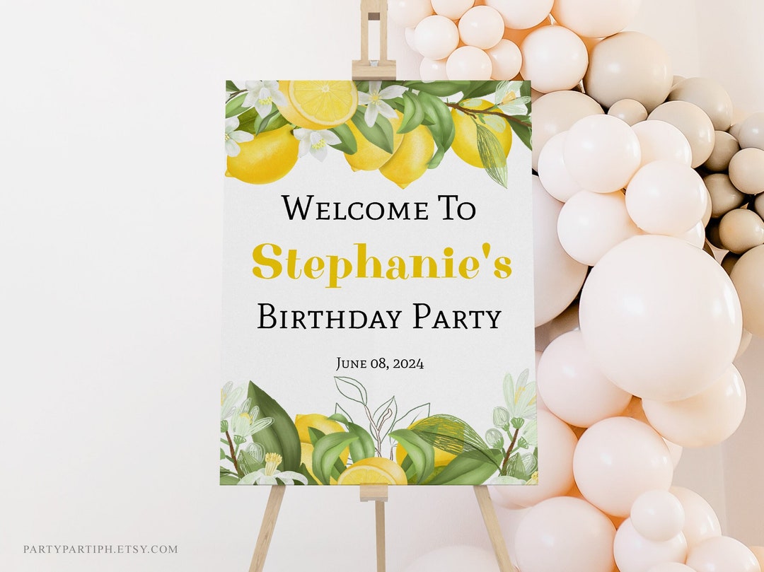 EDITABLE Lemon Birthday Welcome Sign Sweet Lemon Welcome Sign for ...