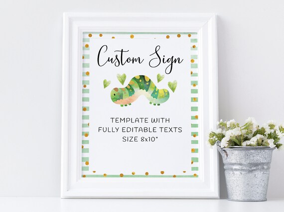 Editable A Little Caterpillar Custom Sign, Caterpillar Birthday Table ...
