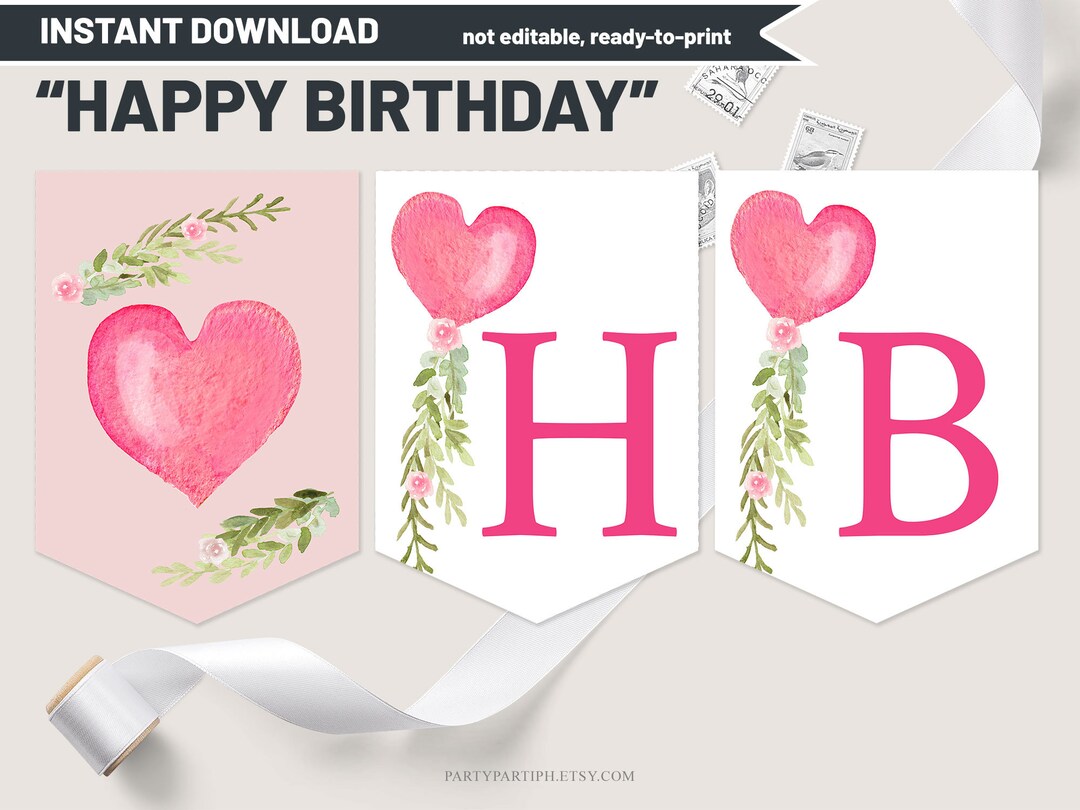 Printable Pink Heart Happy Birthday Party Banner Flower Heart Birthday ...