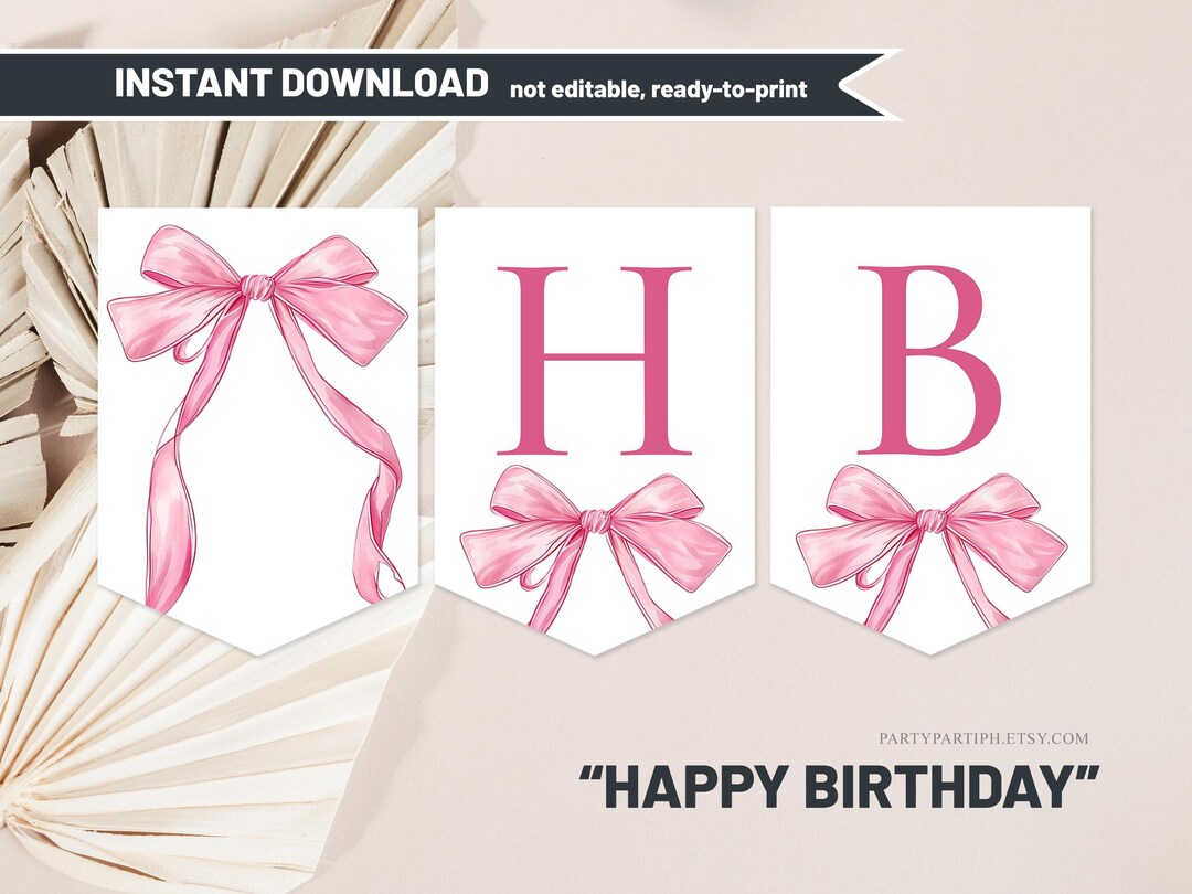 Happy Birthday Pink Bow Party Banner Instant Download Cute Girl Bow ...