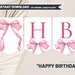Happy Birthday Pink Bow Party Banner Instant Download Cute Girl Bow ...