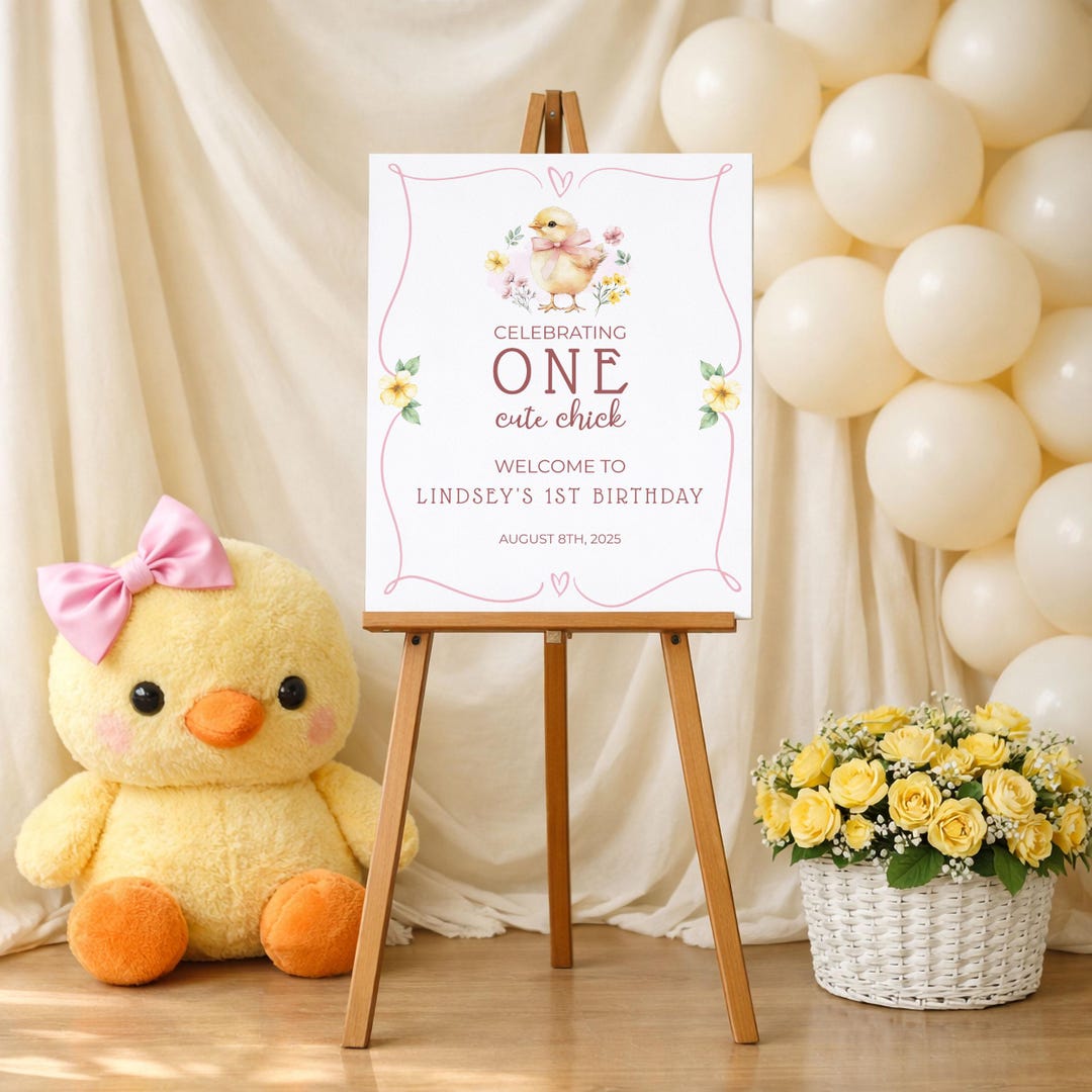 Chick 1st Birthday Welcome Sign, Easter Party Decor (jettemplate ...