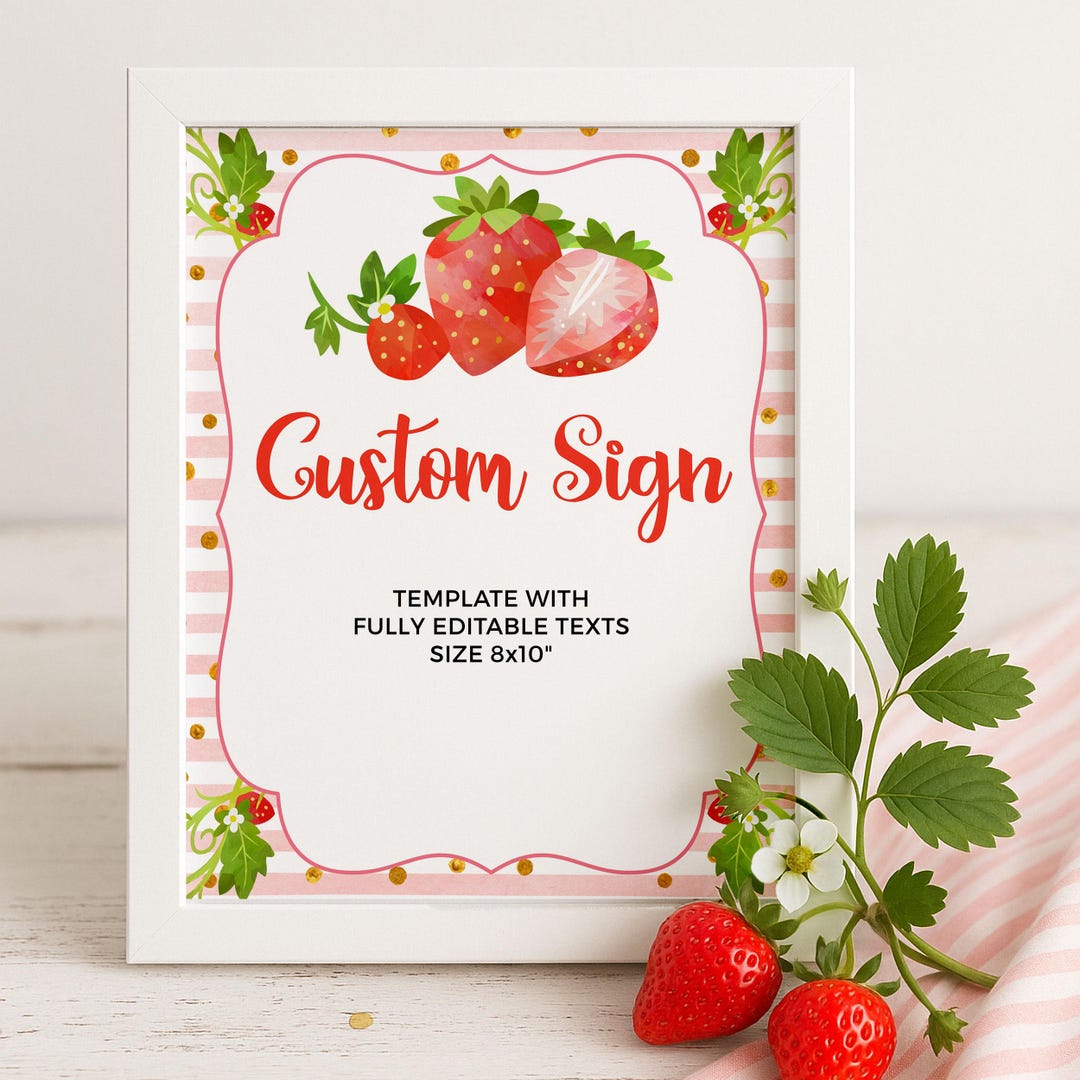 Berry Sweet Custom Sign Template, Strawberry Birthday Party Sign ...
