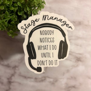 Stage Manager Sticker | Stage Management Sticker | Theatre Vinyl ...