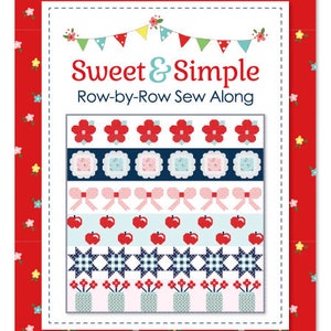 60” X 60” QUILT KIT - Sweet & Simple Row by Row Featuring Fabrics From ...