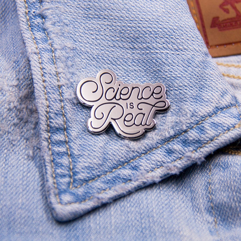 Science is Real pin | Etsy