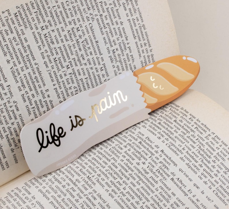 Life is Pain Baguette Bookmark | Funny French Stationery Gift | Kawaii ...