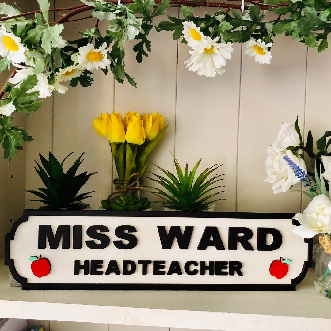 Teacher & Headteacher Sign - Vintage Style Personalised Wooden Roadsign ...