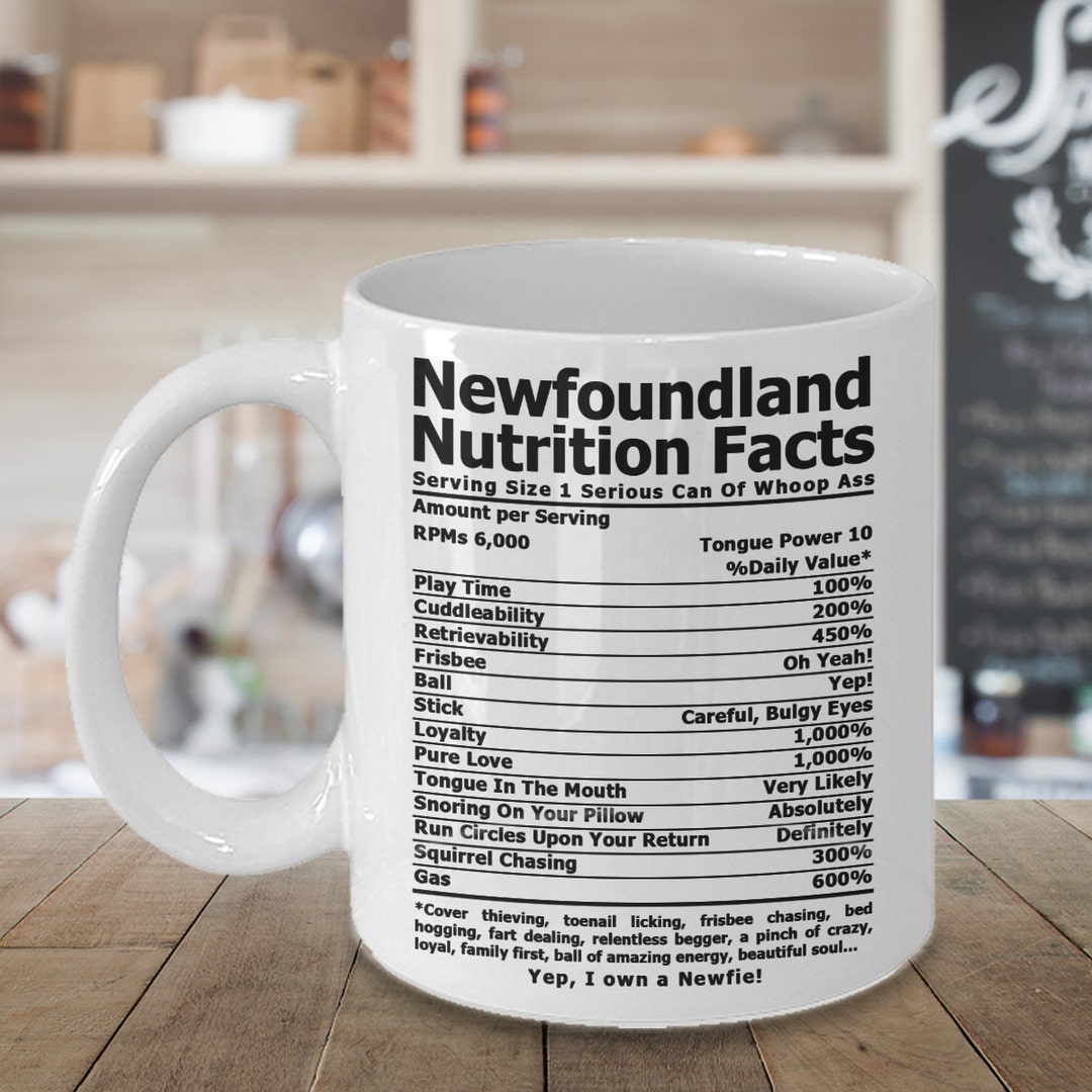 Newfoundland Nutrition Coffee Mug , Coffee Cup , Nutrition Type Font ...
