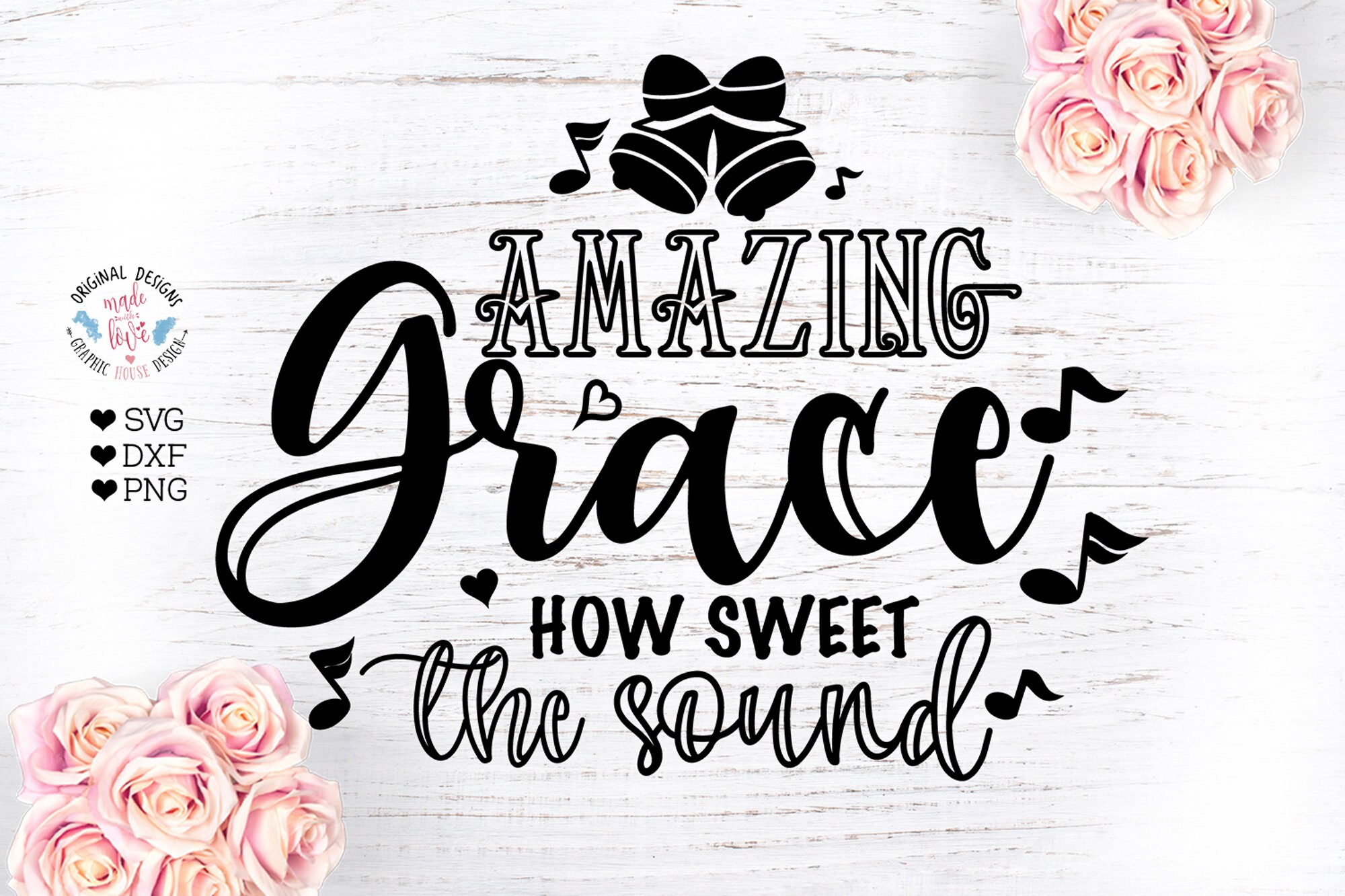 Amazing Grace How Sweet the Sound Cut File in SVG DXF and - Etsy