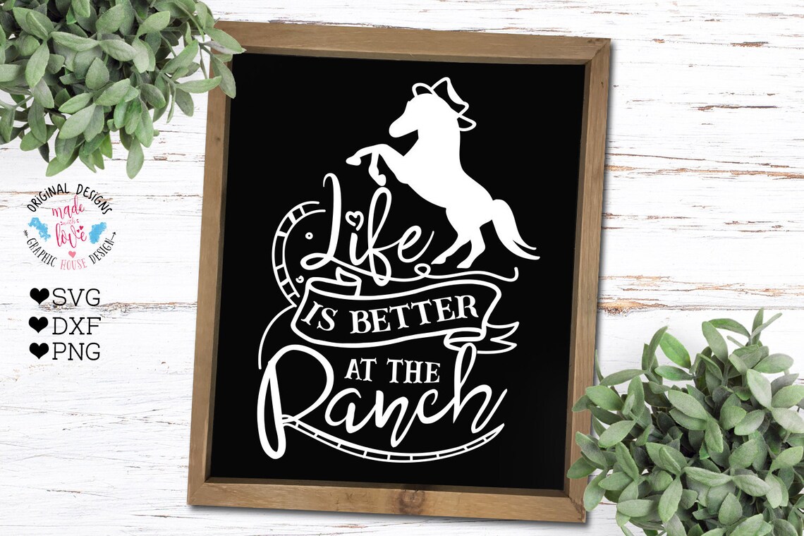 Ranch Svg File Farm Life SVG Life is Better at the Ranch Cut | Etsy