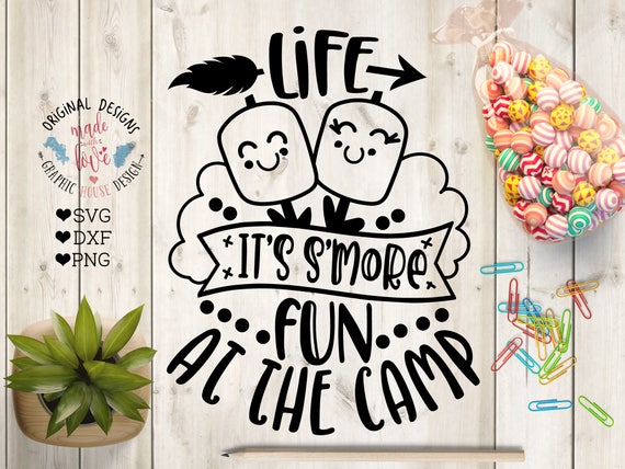 S'mores Svg Life It's S'more Fun at the Camp Cut - Etsy