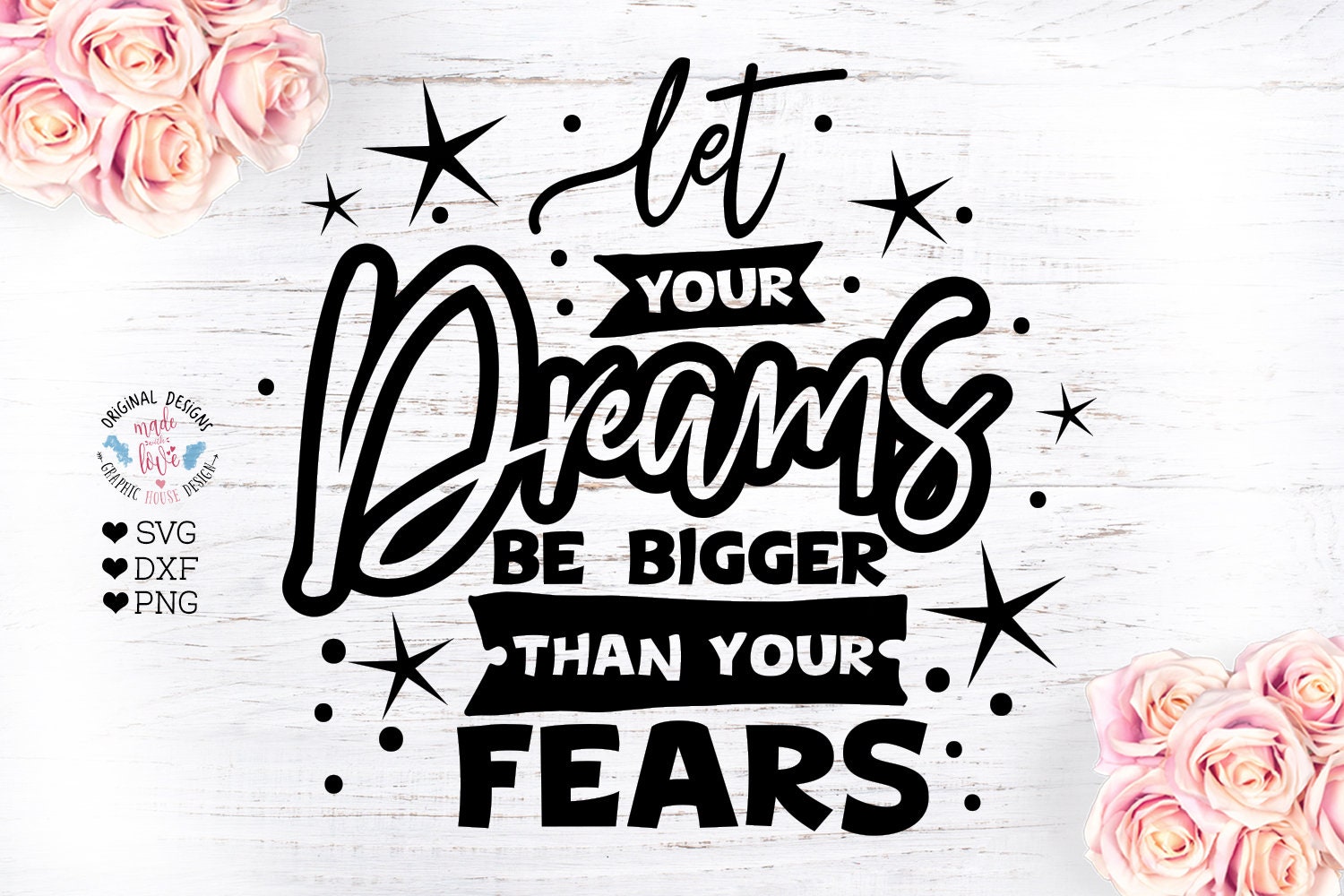 Let Your Dreams Be Bigger Than Your Fears Dreams Goals | Etsy