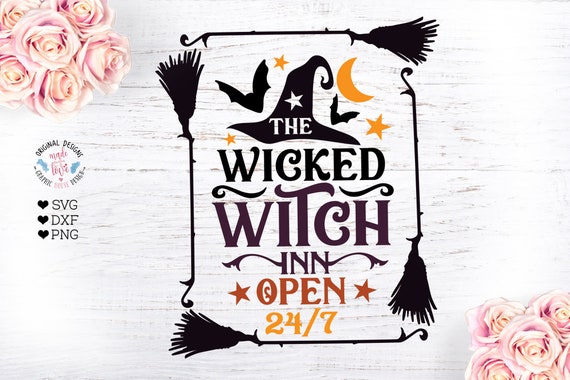 Wicked Witch Inn Witch SVG Halloween Sign Svg Witch Sign - Etsy