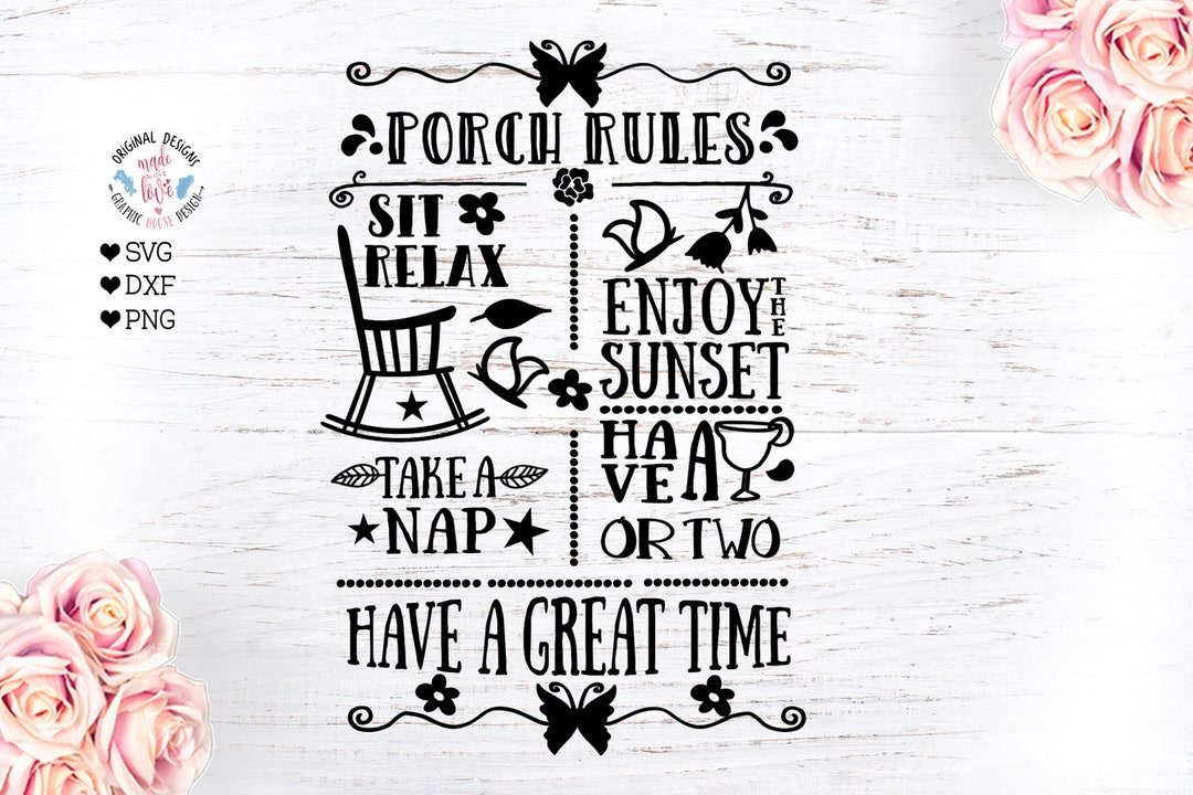 Porch Rules, Porch Svg, Patio Svg, Deck Svg, Summer Svg, Spring Svg ...
