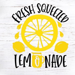 Fresh Squeezed Lemonade, Lemons Svg, Lemonade Svg, Lemonade Cut File ...