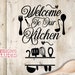Kitchen Svg, Kitchen Welcome Svg, Kitchen Family Name Frame, Kitchen ...