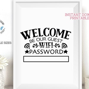 Wifi Printable, Welcome Be Our Guest Printable, Wifi Password Printable ...