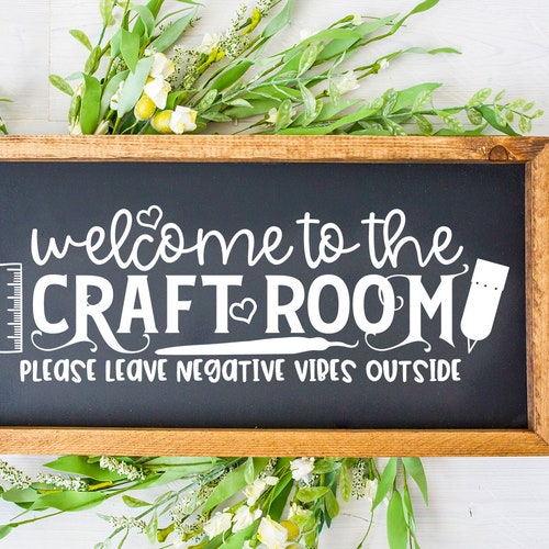 Craft Svg Crafters Svg Welcome to the Craft Room Cut File in | Etsy