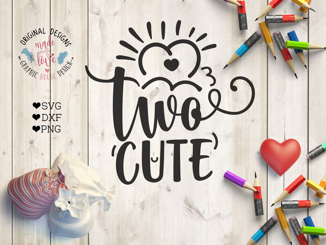 Birthday Svg Two Cute Cutting File Cute Svg Birthday Cut - Etsy