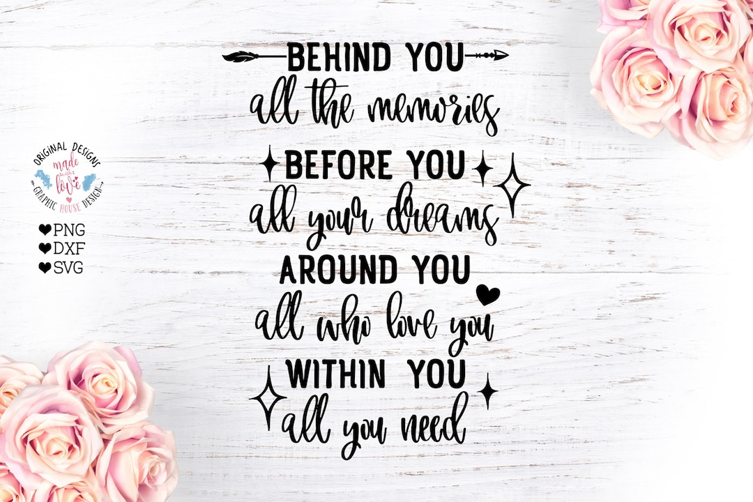 Behind You All the Memories - Graduation Cut File - Graduation SVG File - Etsy