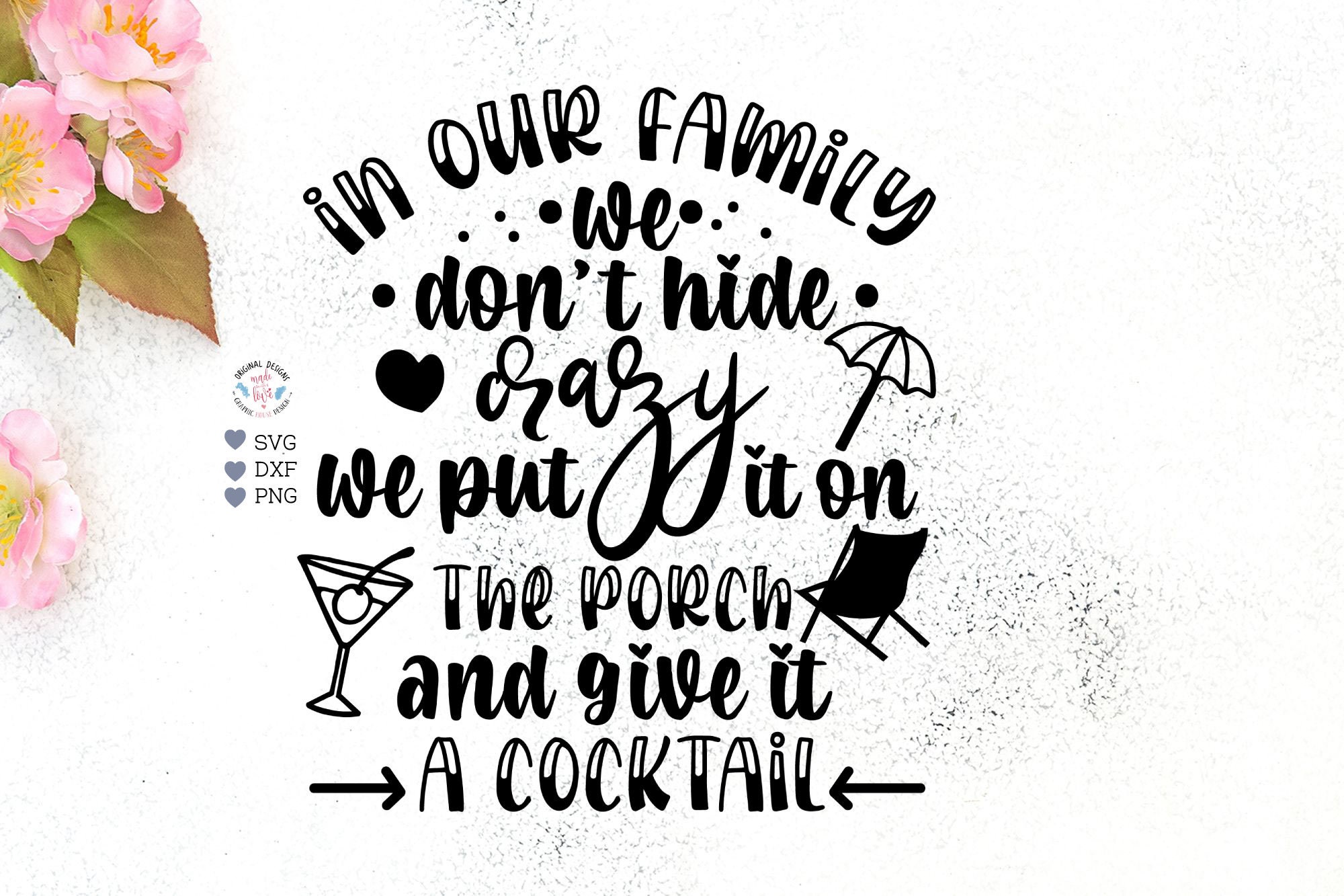 My Crazy Family Quotes