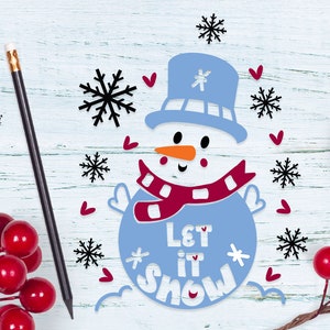 Snowman Svg, Let It Snow Cut File in SVG, DXF, PNG, Winter Svg File ...